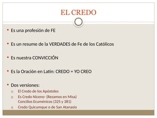 CATEQUESIS-TEMA5-el Credo, es decir la profesión de fe.pptx