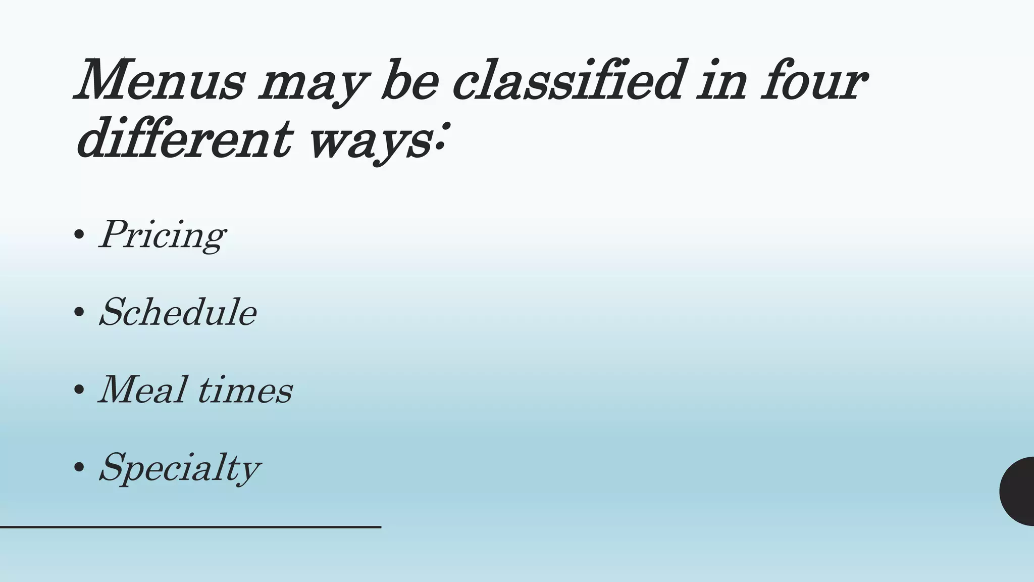 CLASSIFICATION OF MENU | PPTX