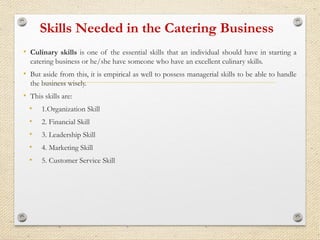 Catering Service: The Catering Basics ... | PPT