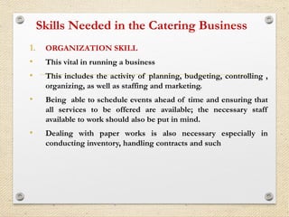 Catering Service: The Catering Basics ... | PPT