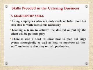 Catering Service: The Catering Basics ... | PPT