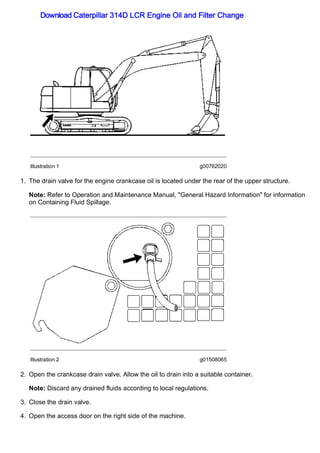 Caterpillar 314D LCR Engine Oil and Filter Change.pdf