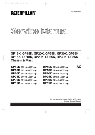 Caterpillar cat dp25 k fc forklift lift trucks service repair manual sn ...