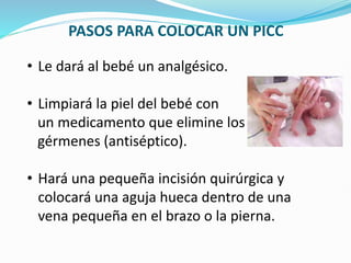 CATETER PICC NEONATAL Texnica y procedimientoB.pptx