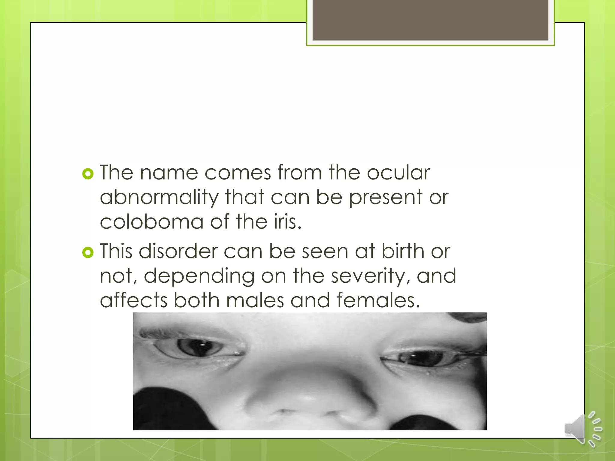 Cat eye syndrome | PPTX