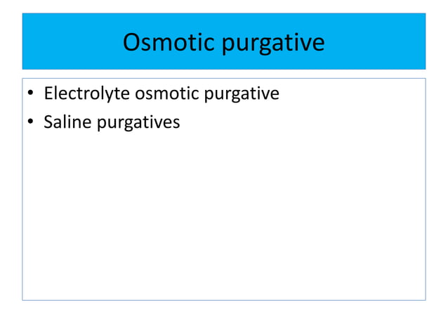 Cathartics | PPTX | Digestive Disorders | Diseases and Conditions