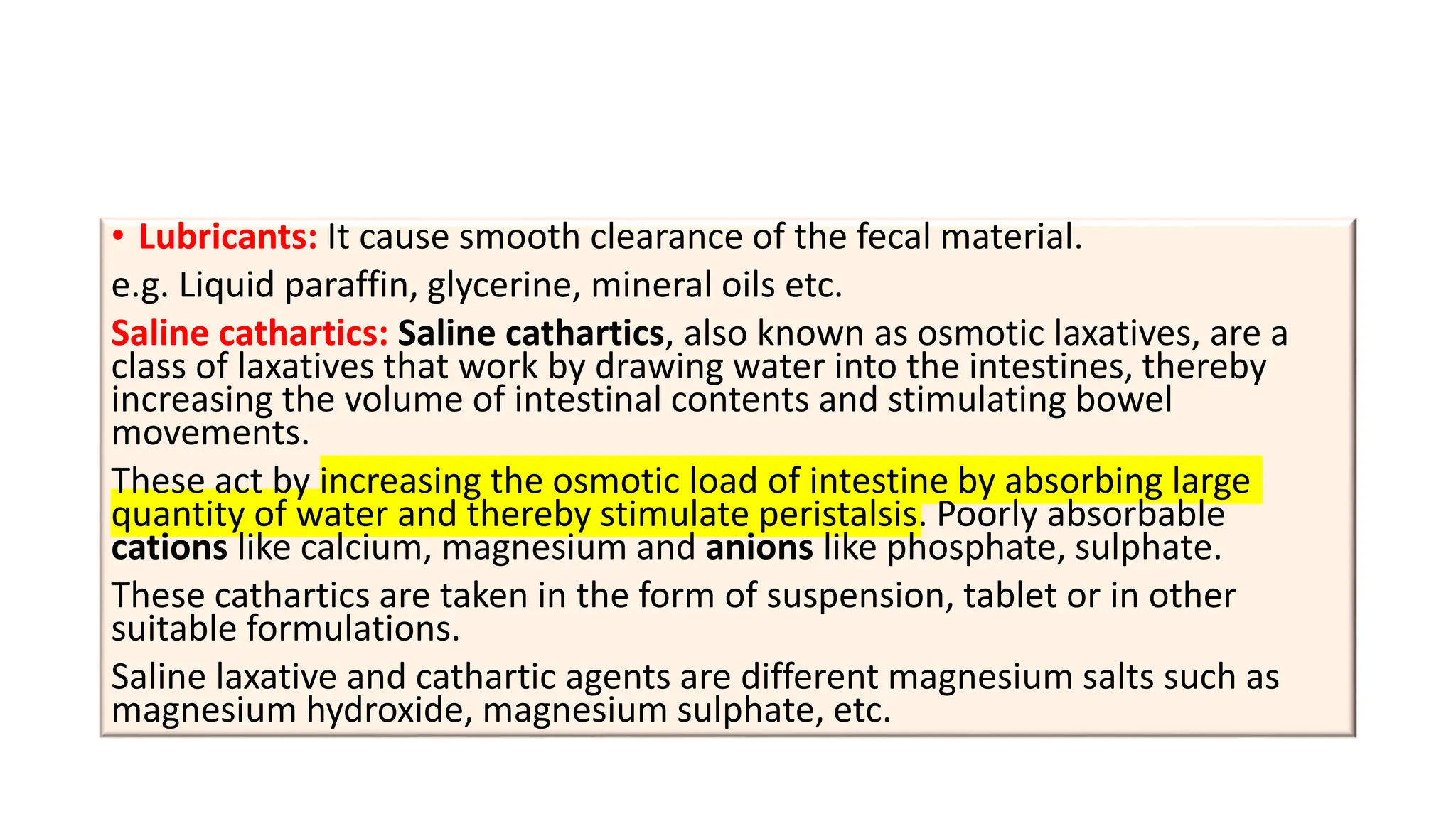 Cathartics( Sodium Phosphate, Magnesium carbonate, Magnesium hydroxide ...