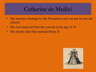 Catherine de medici | PPTX