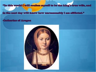 Catherine of aragon | PPT
