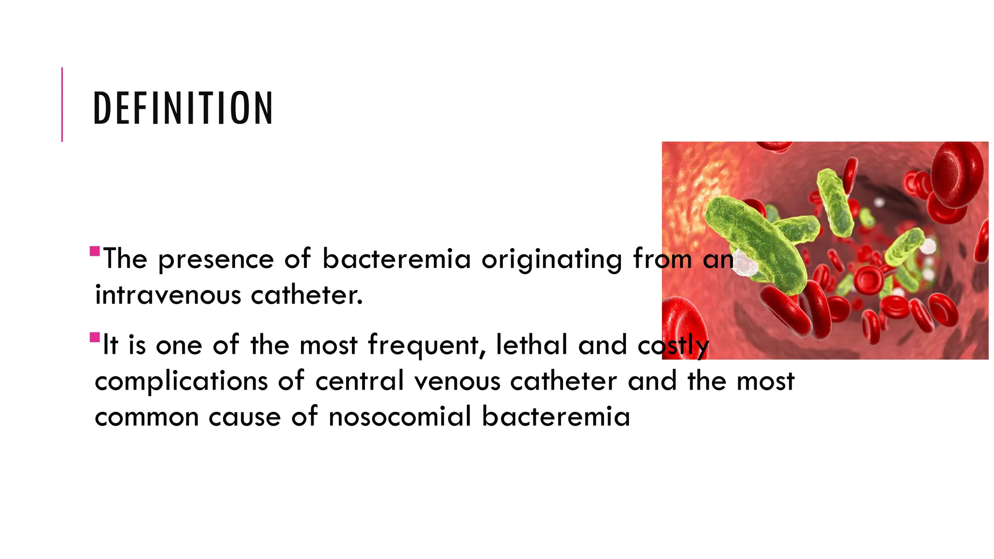 CATHETER-RELATED BLOOD STREAM INFECTION (CRBSI).pptx