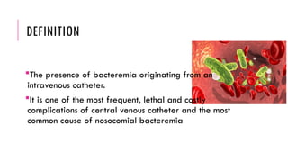 CATHETER-RELATED BLOOD STREAM INFECTION (CRBSI).pptx