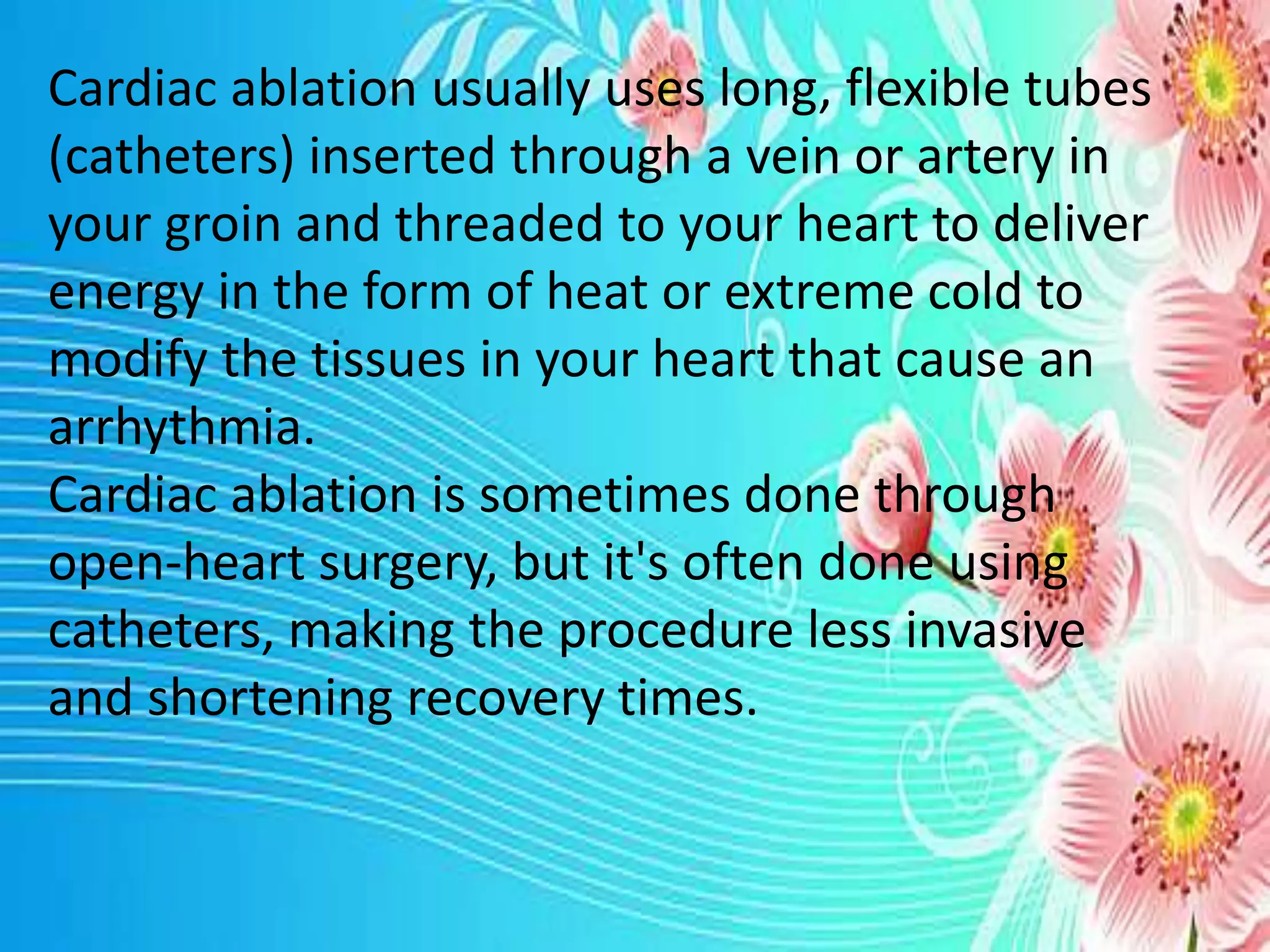 Catheter ablation copy - copy | PPTX