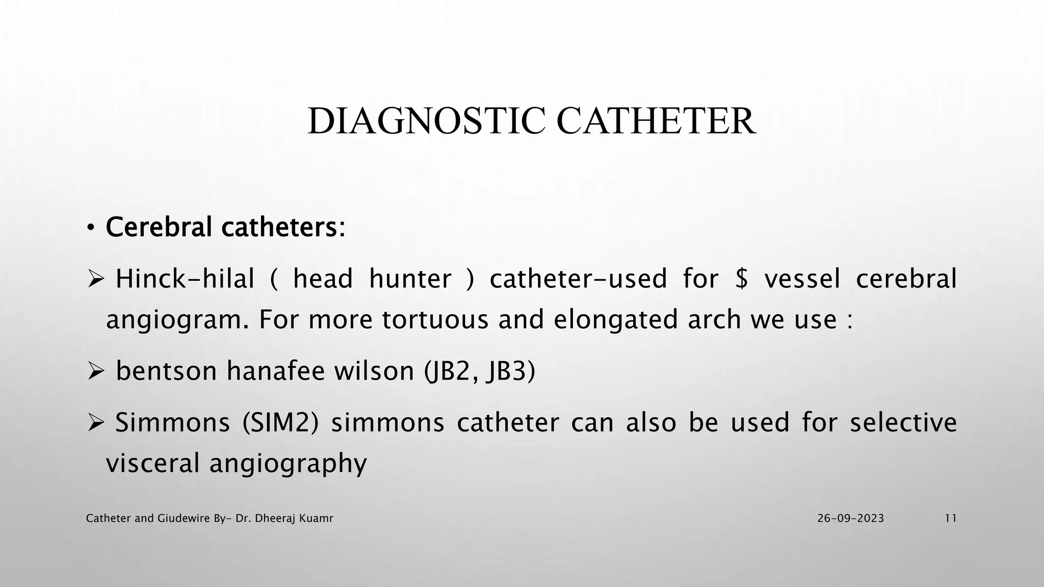 Catheter and Guidewire.pptx