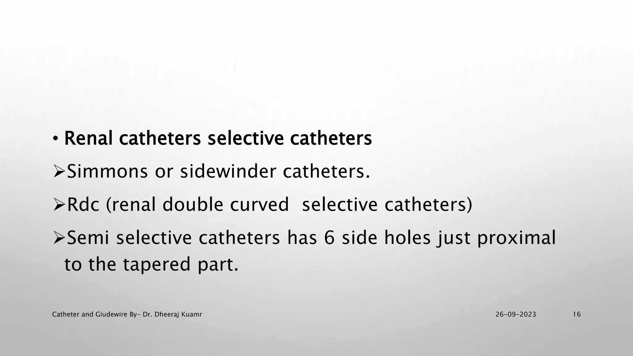 Catheter and Guidewire.pptx