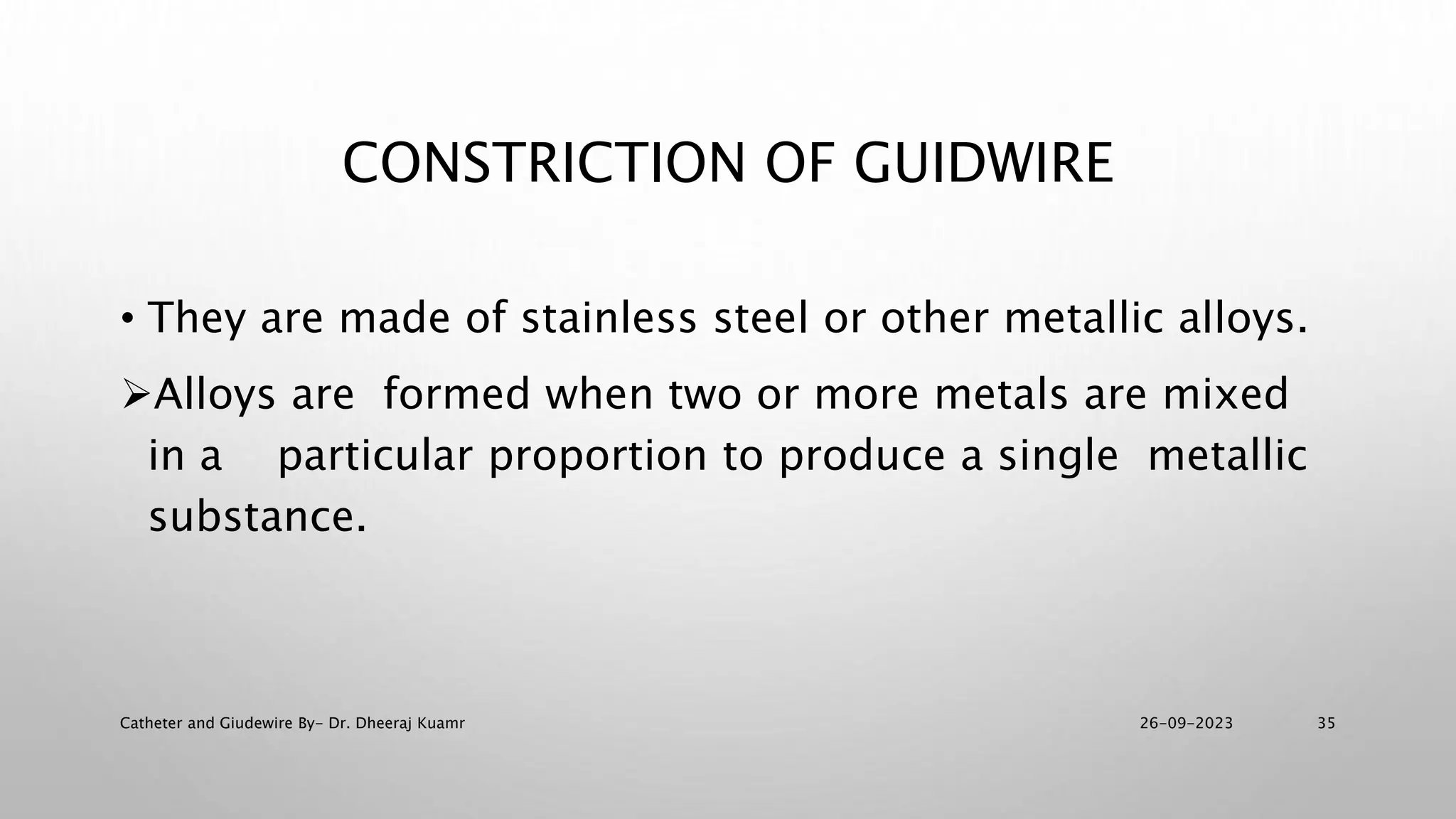 Catheter and Guidewire.pptx