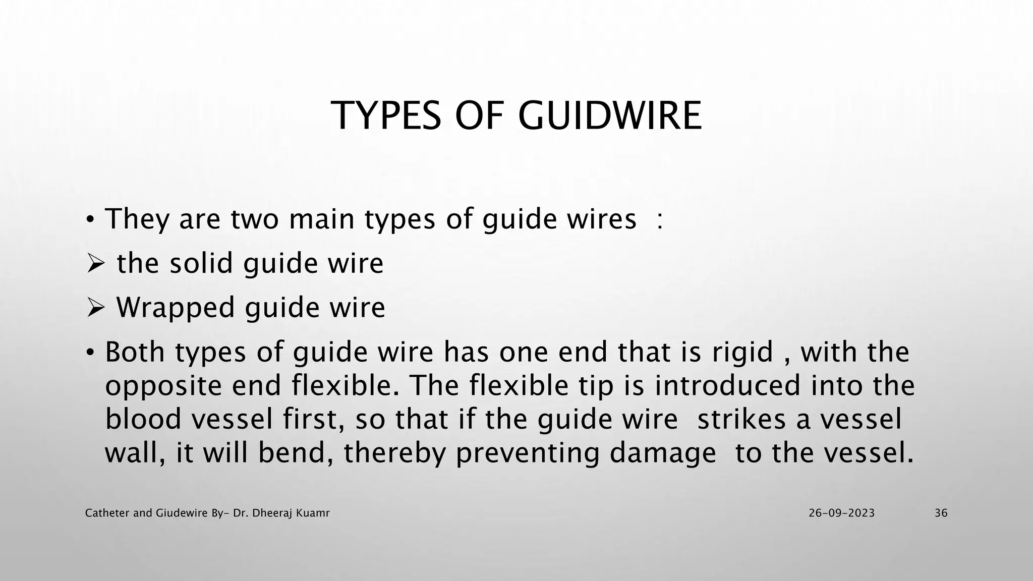 Catheter and Guidewire.pptx