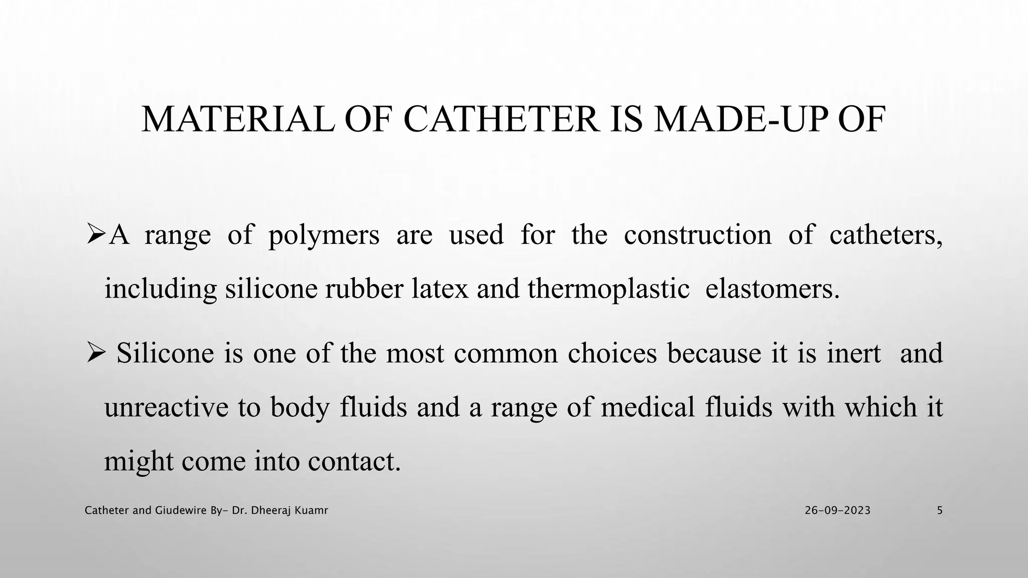 Catheter and Guidewire.pptx