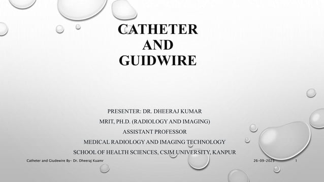 Catheter and Guidewire.pptx