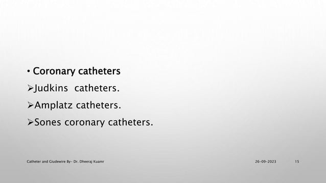 Catheter and Guidewire.pptx