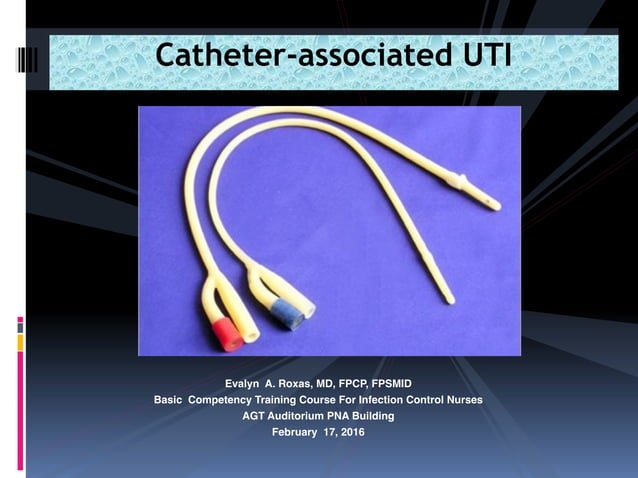 Catheter Associated Urinary Tract Infection (CAUTI) | PDF
