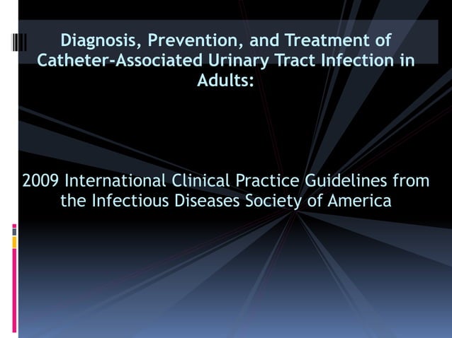 Catheter Associated Urinary Tract Infection (CAUTI) | PDF