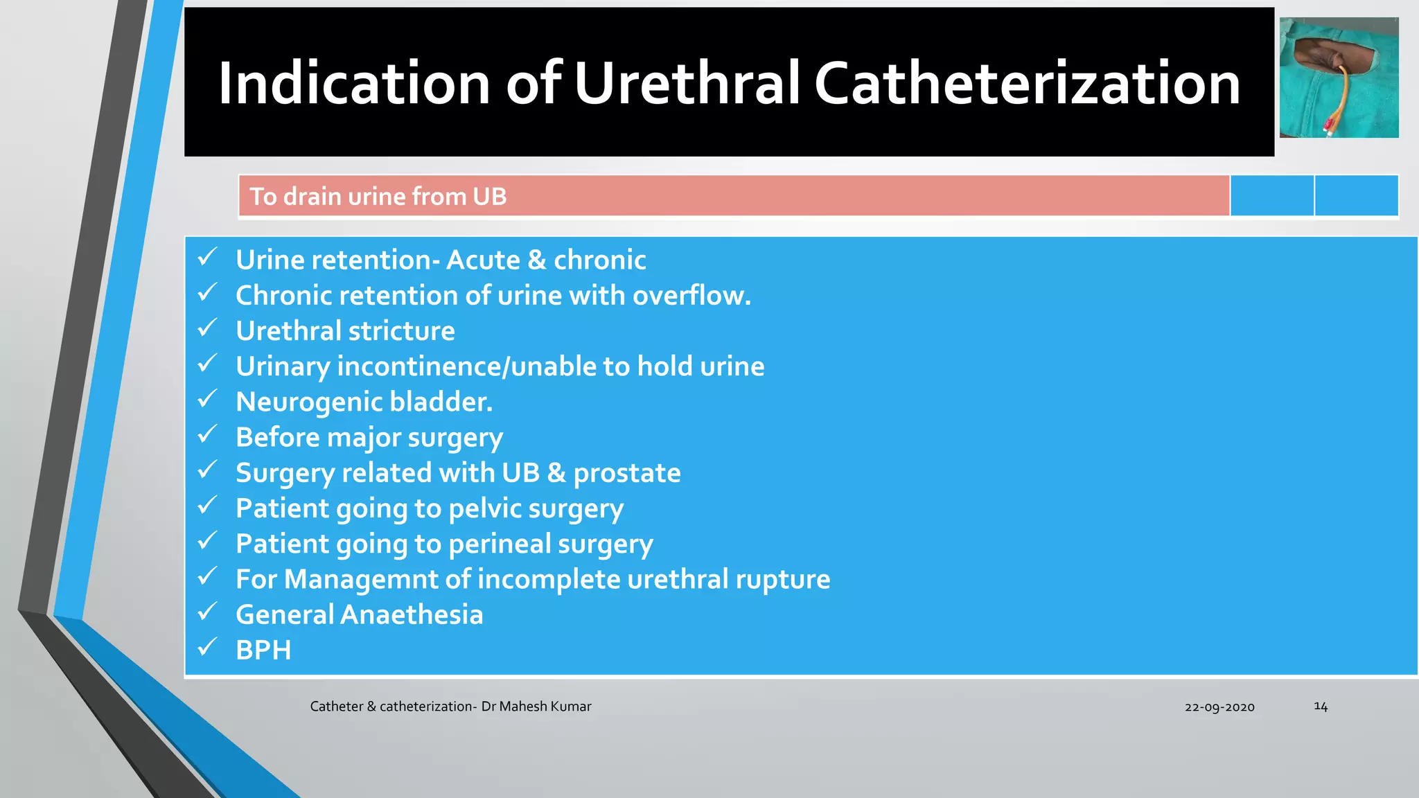 Catheter & urethral catheterization dr mahesh kumar 22 09-2020 | PDF