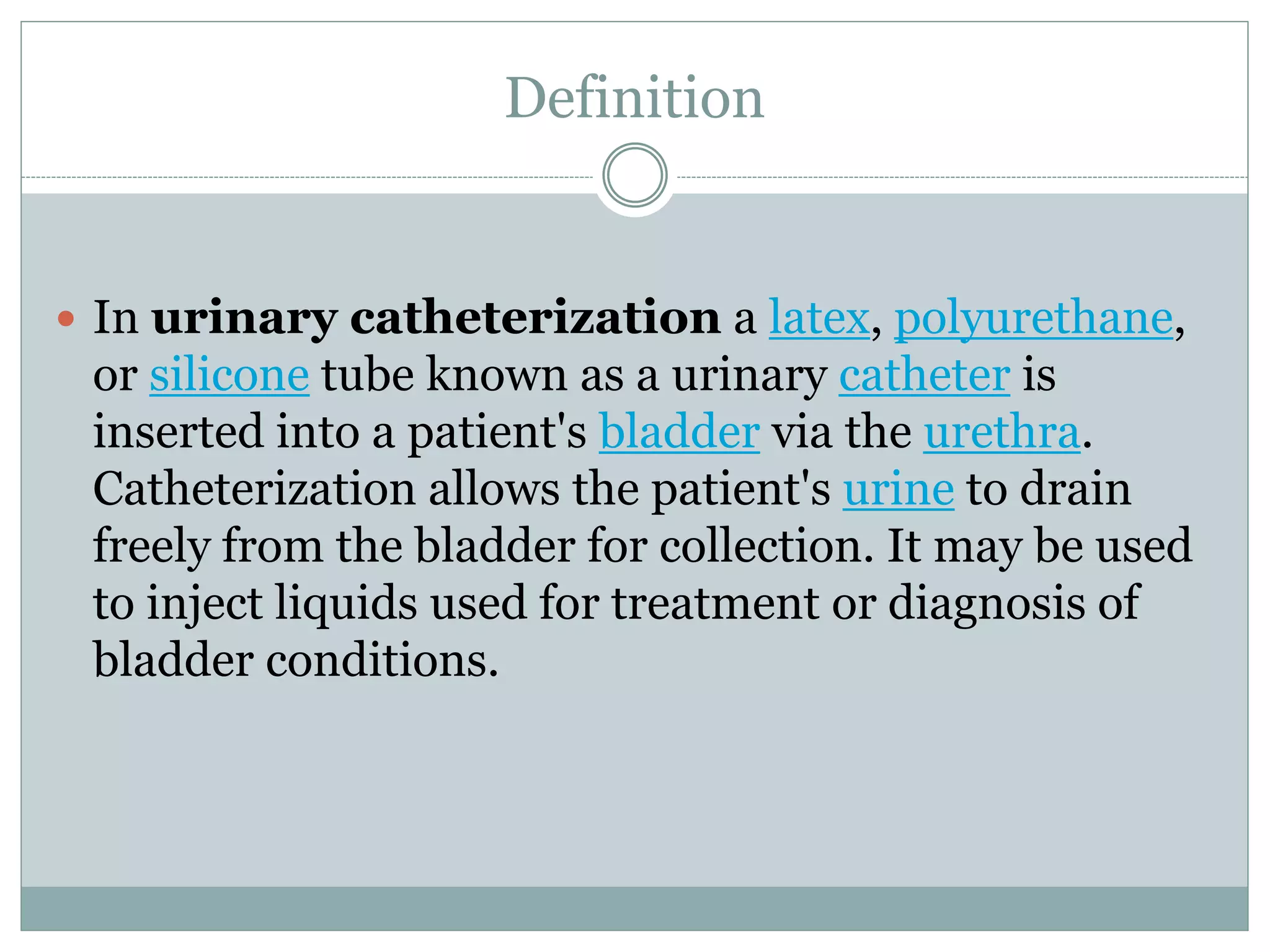 Catheterisation | PPTX