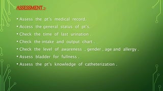 Catheterization | PPTX | First Aid | Injuries