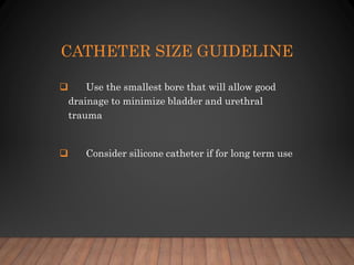 CATHETERIZATION LECTURE FOR RETDEMONSTRA | PPTX | Surgery | Medical Health