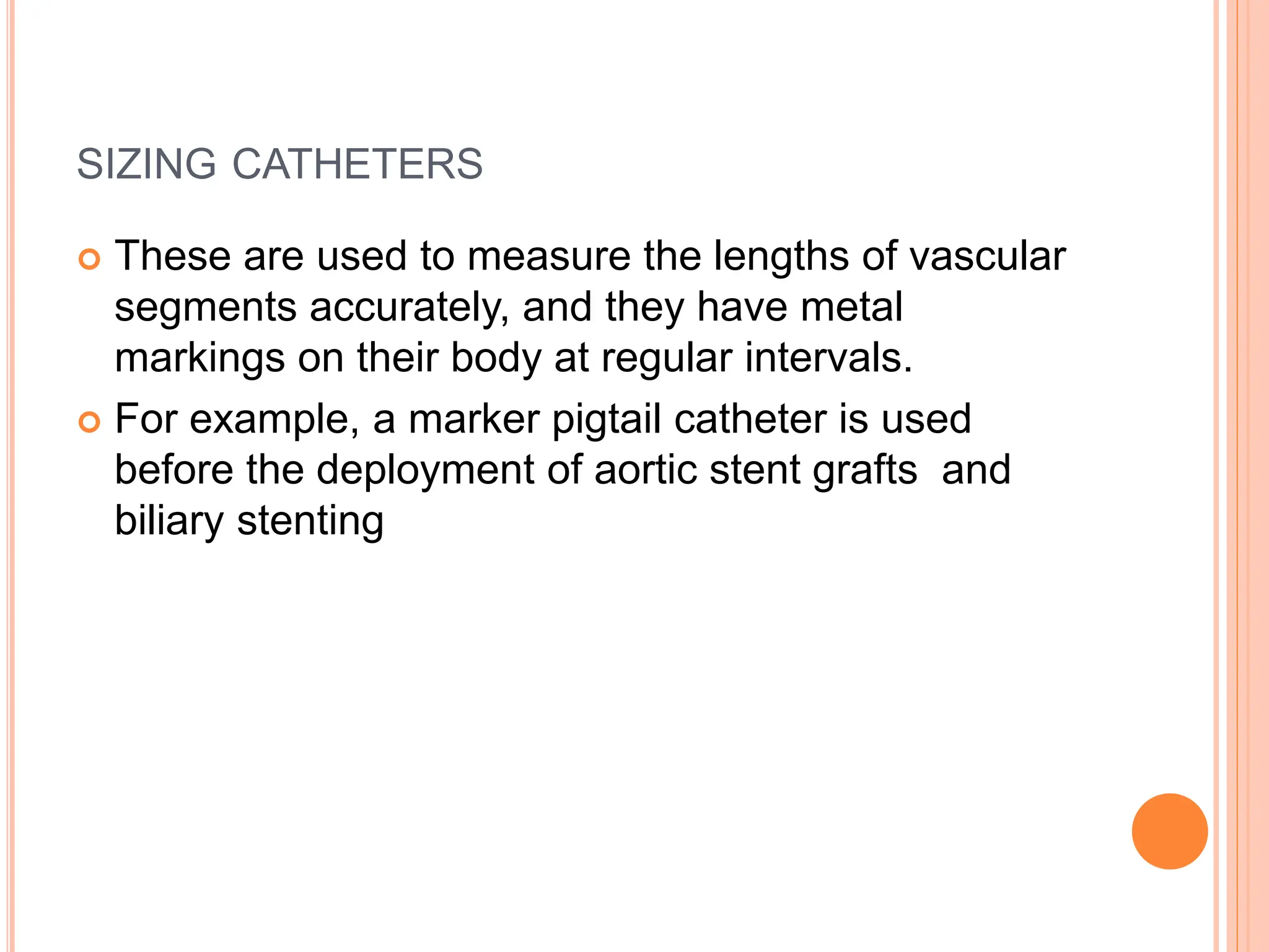 diagnostic and guiding catheters Presentation.pptx