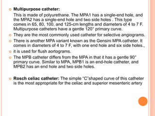 diagnostic and guiding catheters Presentation.pptx