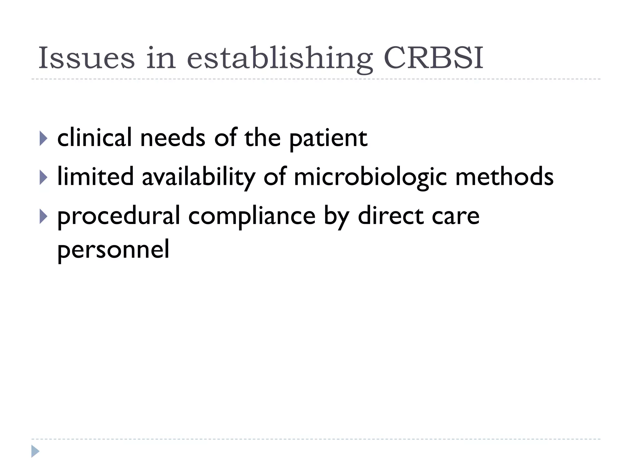 Catheter Related Bloodstream Infection (CRBSI) | PDF