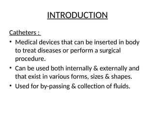 catheters in hospitals and settings.pptx