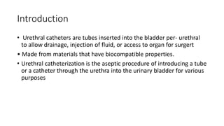 catheters and urethral catheterization.pptx