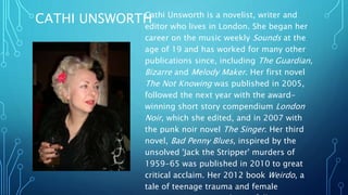 Cathi Unsworth’s Weirdo | PPT