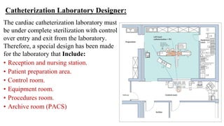 Cardiac Catheterization Laboratory | PPTX
