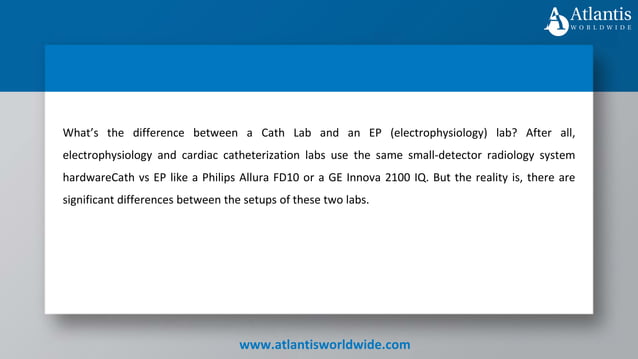 Cath Lab Vs. EP Lab: What’s The Difference? | PPT