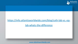 Cath Lab Vs. EP Lab: What’s The Difference? | PPT