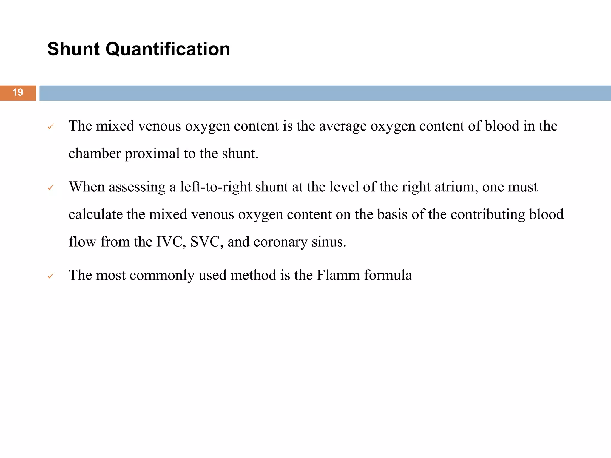Cardiac catheteriztion, Oximetery study in a patient with VSD | PPTX