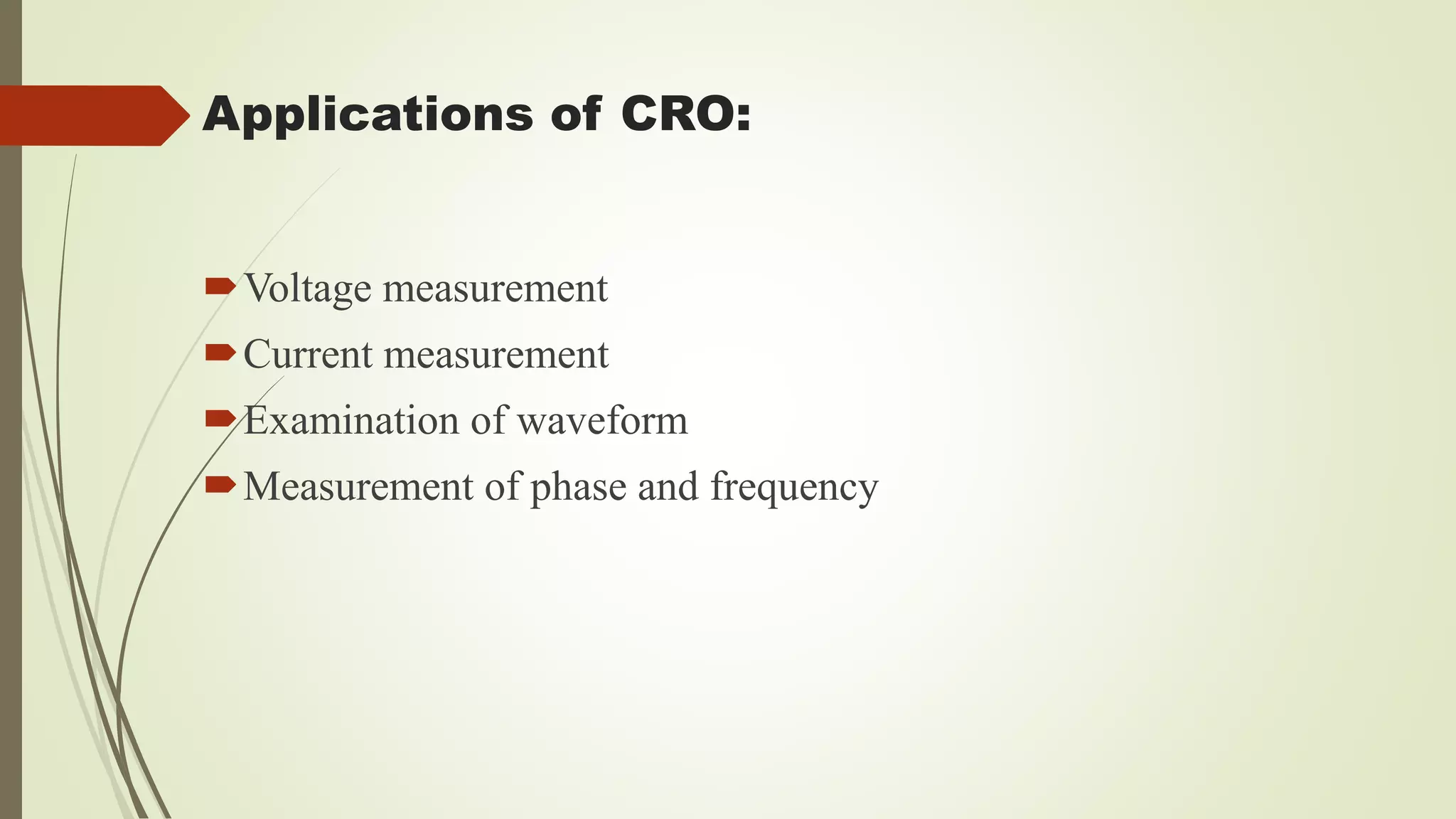 Cathode Ray Oscilloscope | PPTX
