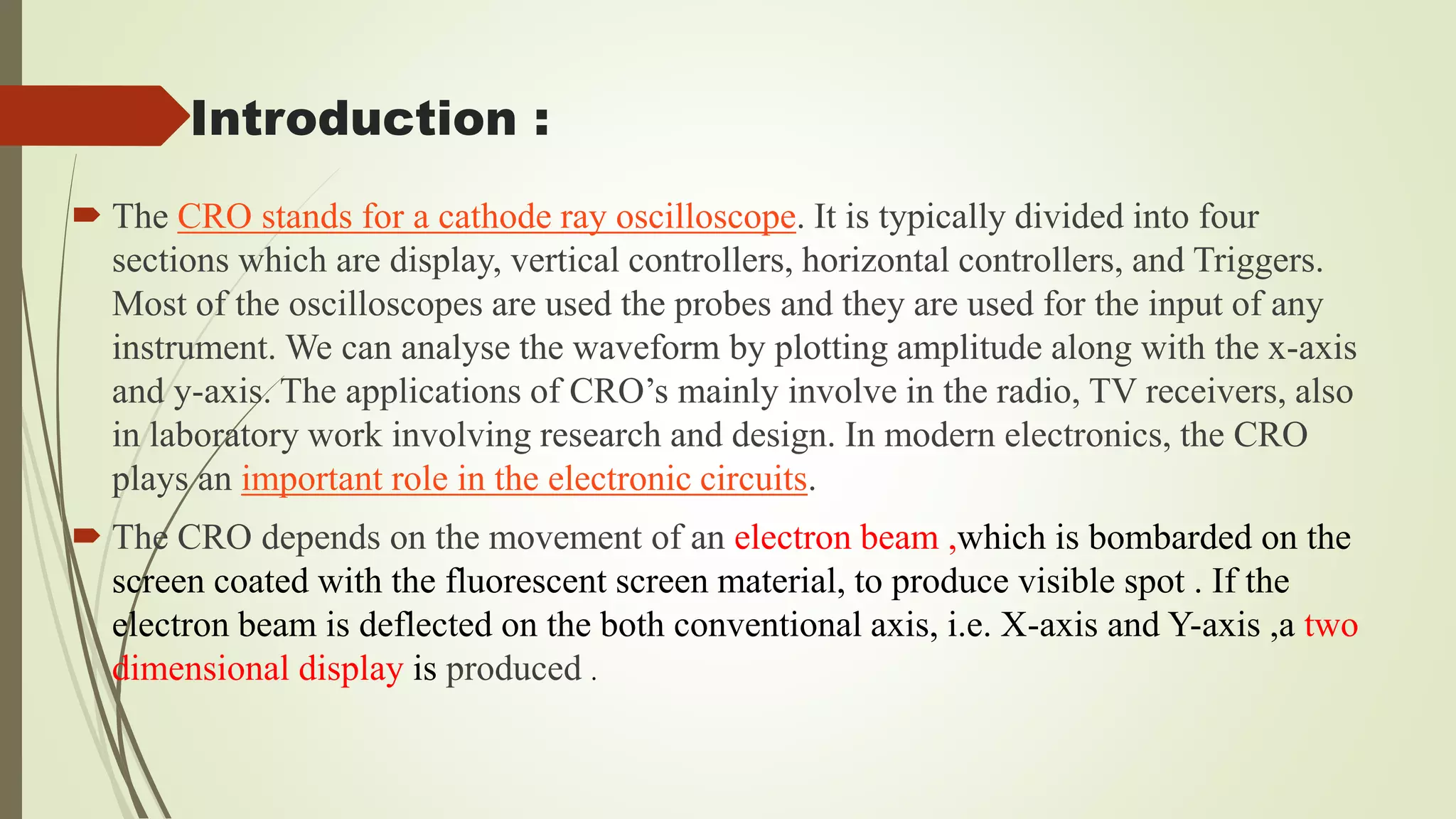 Cathode Ray Oscilloscope | PPTX