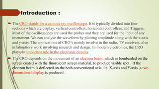 Cathode Ray Oscilloscope | PPTX