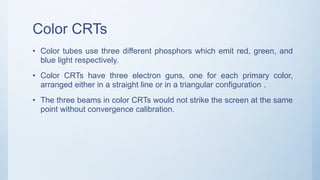 CRT (Cathode ray tube) | PPTX
