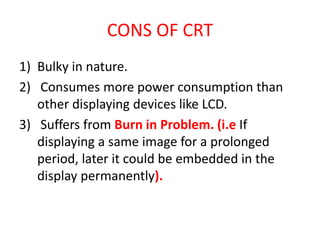 Cathode ray tubes | PPTX