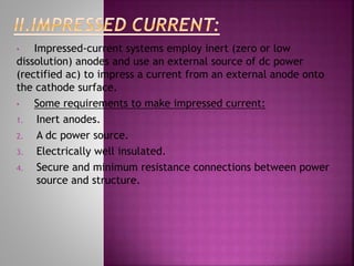 Cathodic protection | PPTX