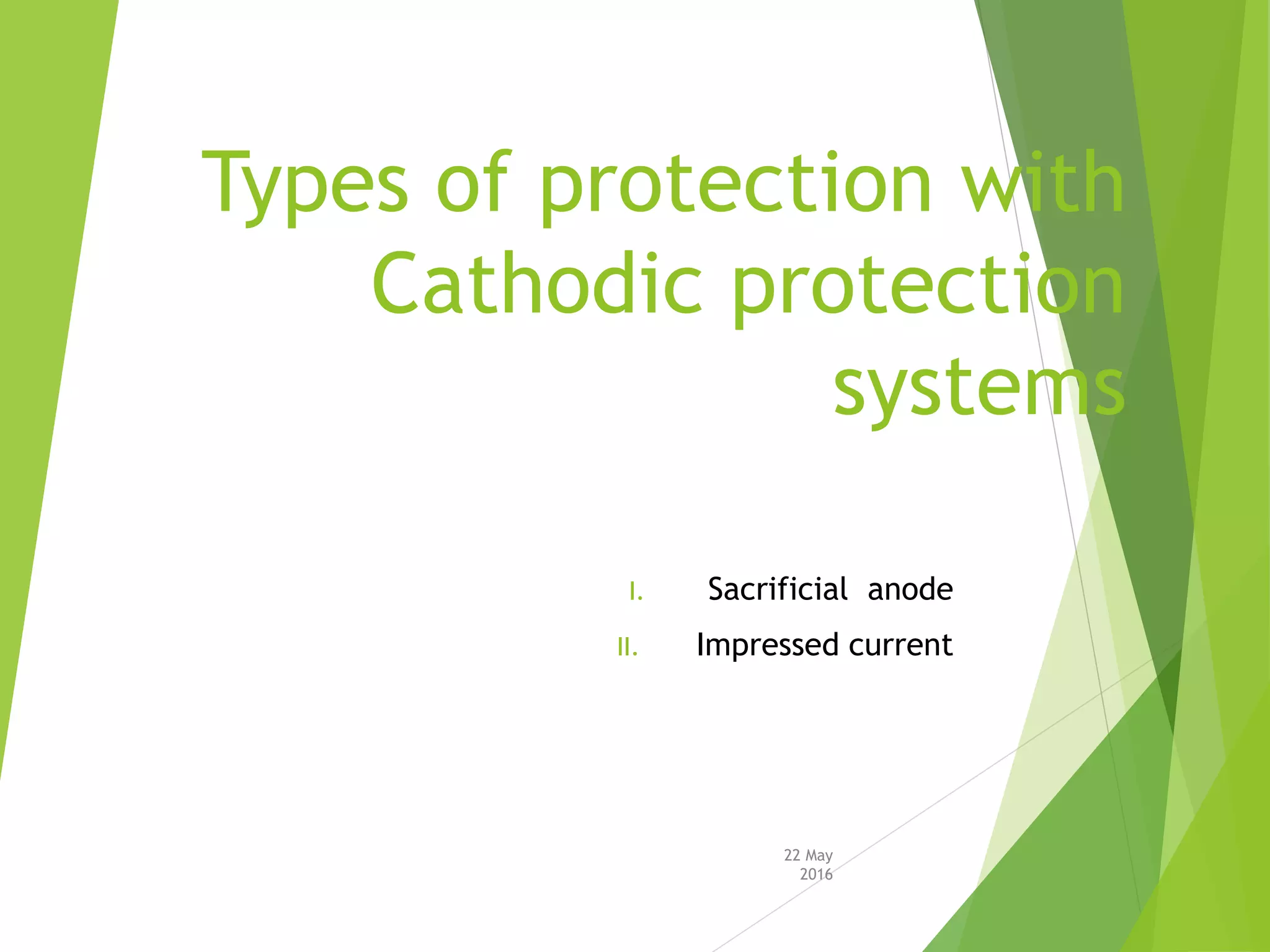 Cathodic protection | PPTX