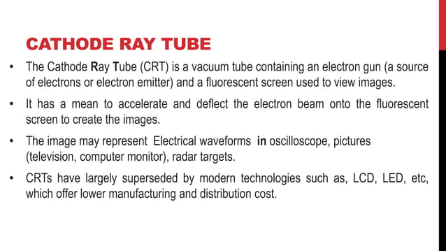 Introduction to cathode Ray Tube.pptx | Chemistry | Science