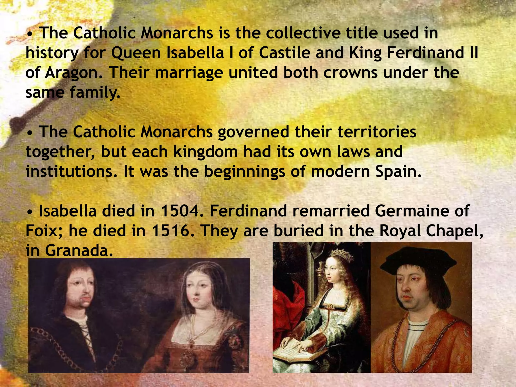 SPANISH CATHOLIC MONARCHS: ISABELLA AND FERDINAND | PPT