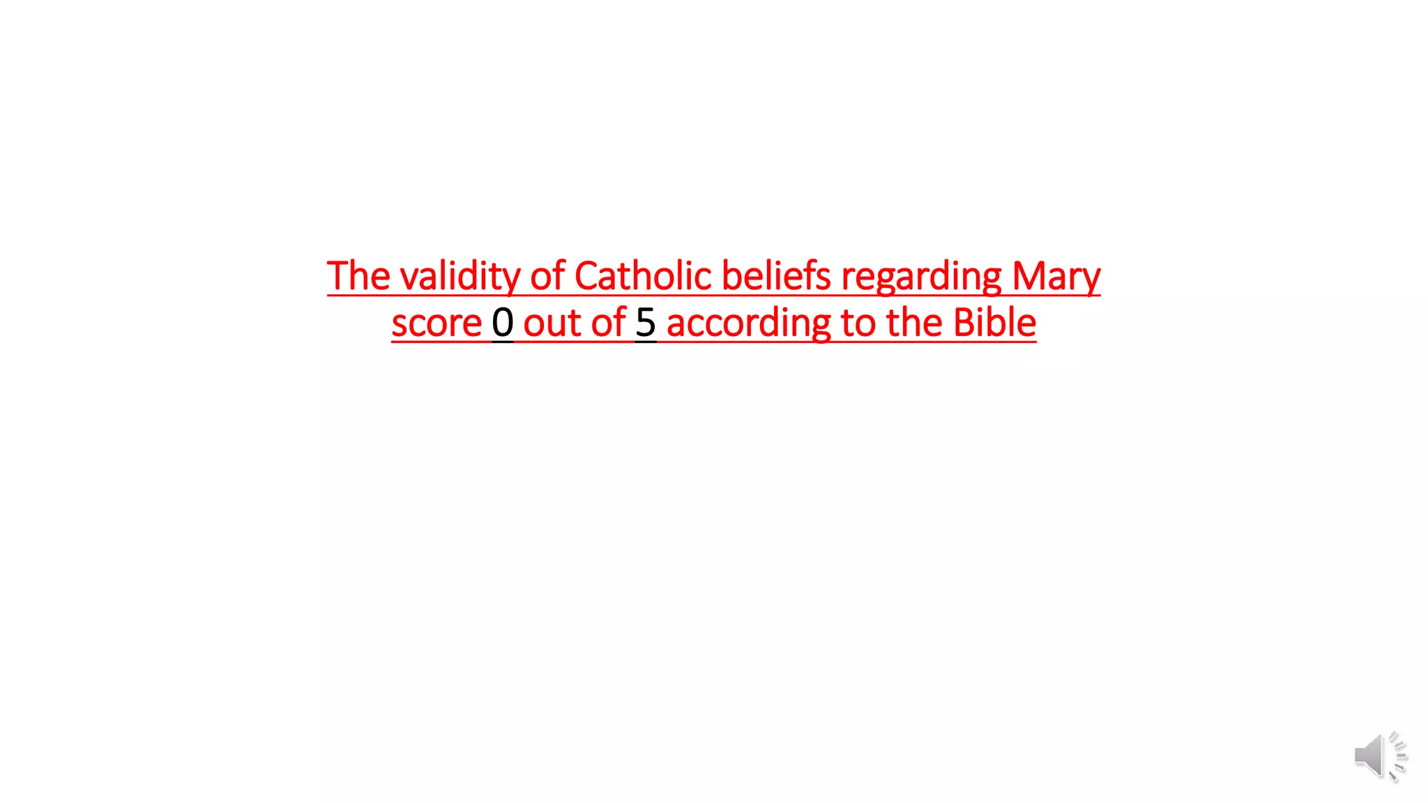 What do Roman Catholics believe about Mary | PPT