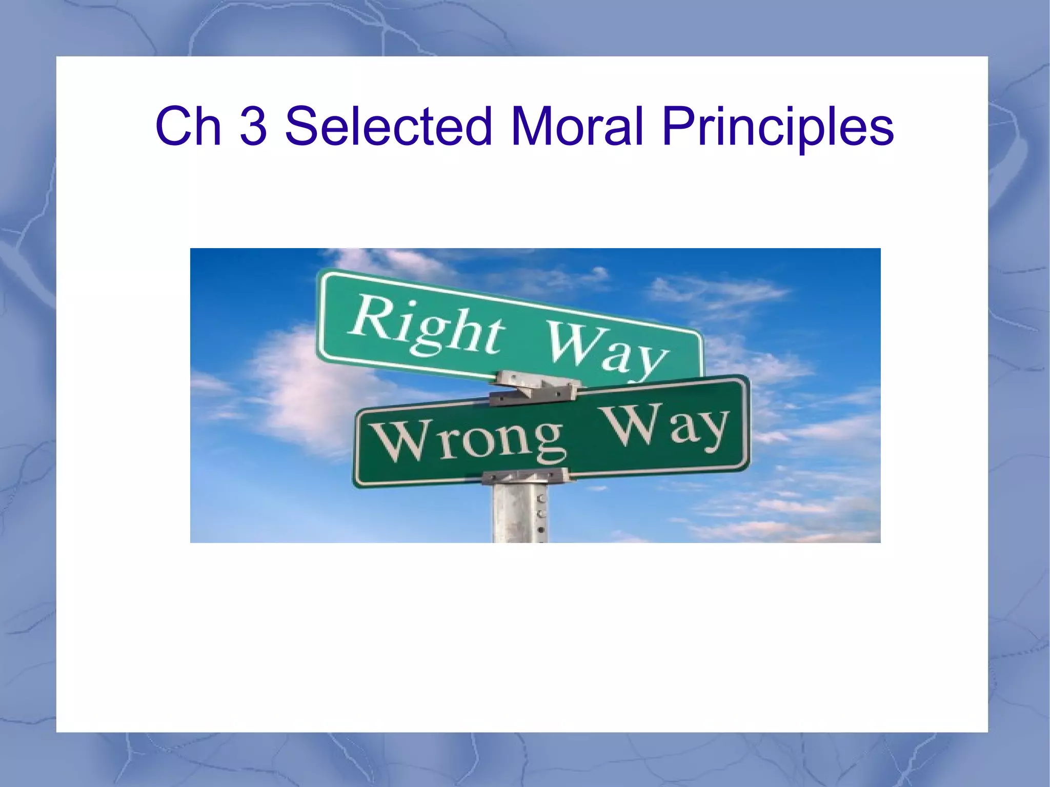 Catholic health care ethics select moral principles | PPT